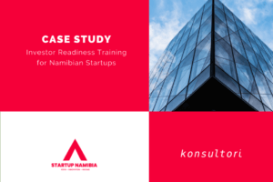 Investor Readiness Training for Namibian Startups - Konsultori